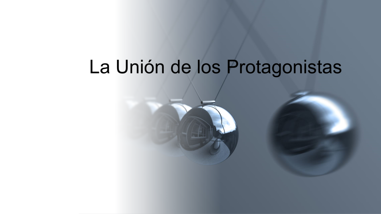 La Unión de los Protagonistas - Alberto Gadea